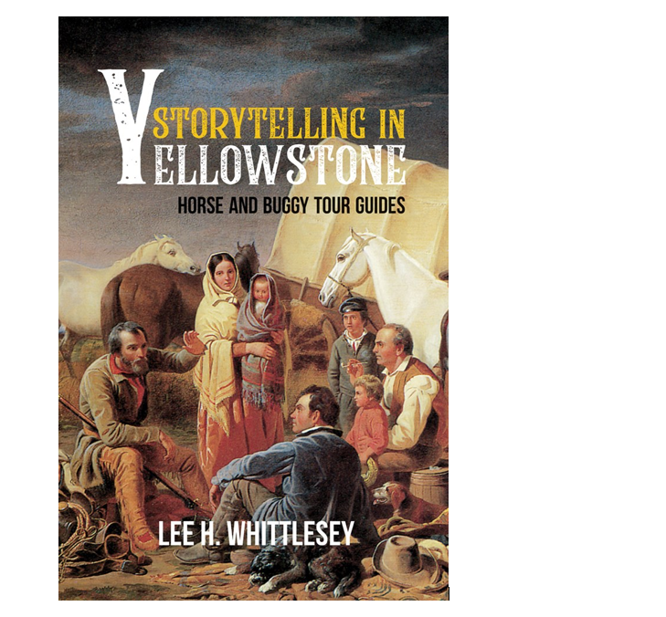 Storytelling in Yellowstone | Yellowstone Forever