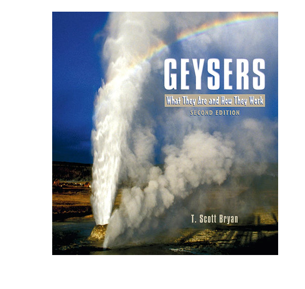 Book- Geysers: What They Are and How They Work | Yellowstone Forever