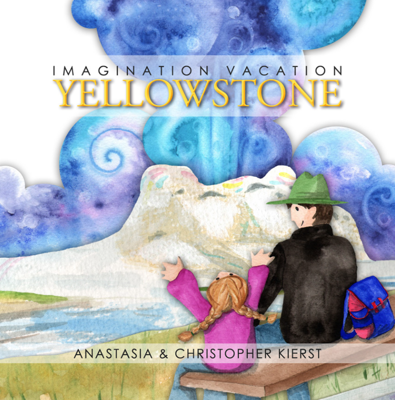 Book- Imagination Vacation Yellowstone National Park | Yellowstone Forever