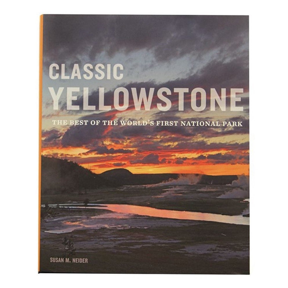 Book- Classic Yellowstone | Yellowstone Forever